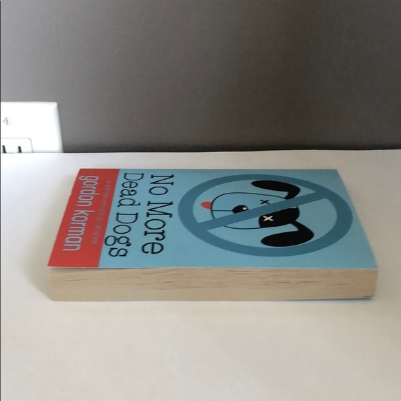 No More Dead Dogs Book Cover